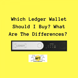 Which Ledger Wallet Should I Buy? What Are The Differences ...