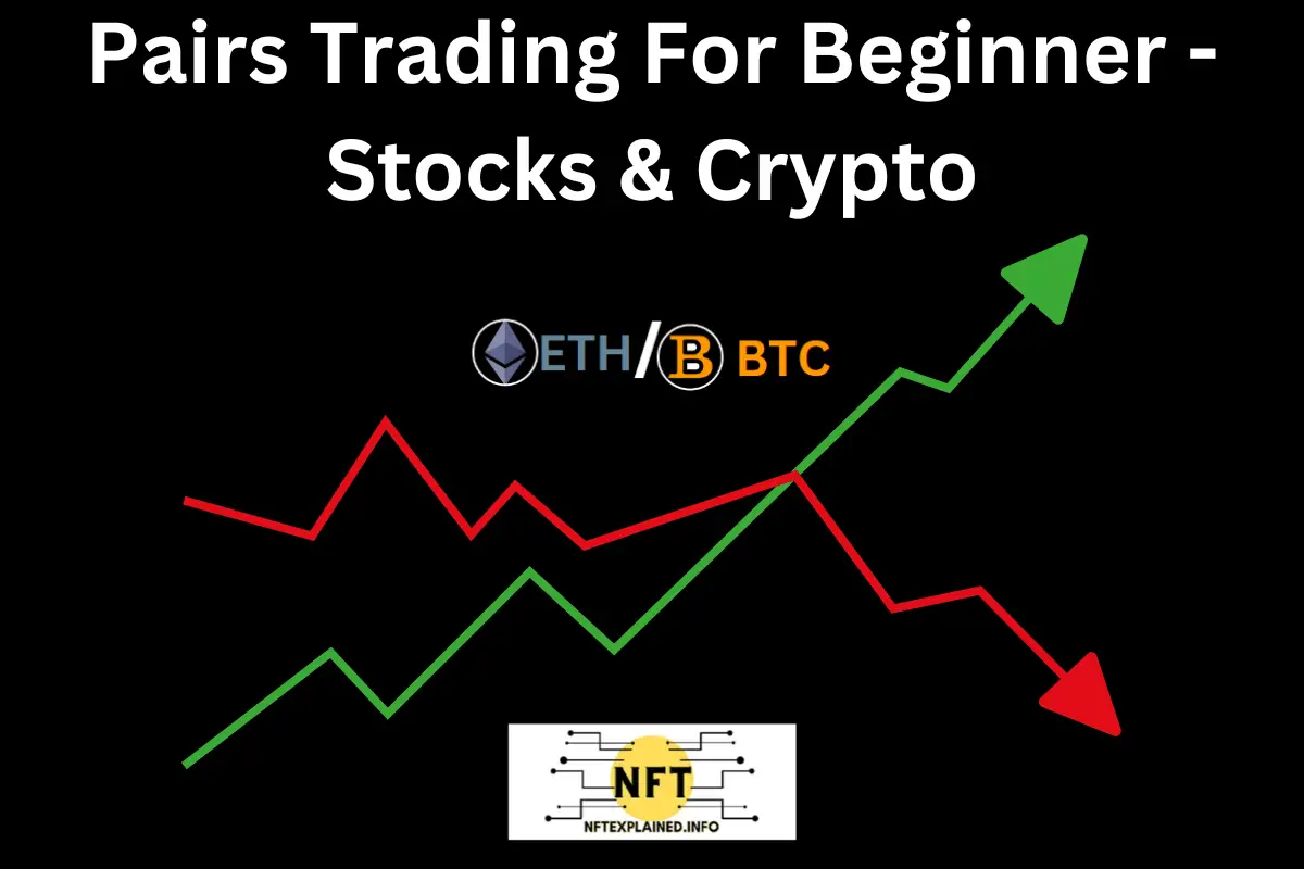Pairs Trading For Beginners | Stock & Crypto Market | Strategy ...