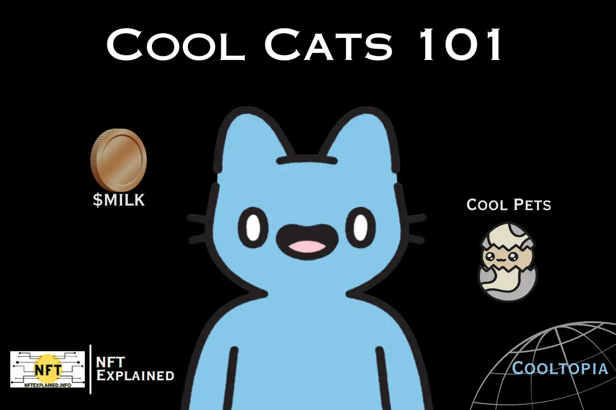 Beginners Guide to Cool Cats NFTs: Cooltopia, $MILK, & More ...